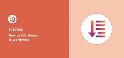 How to Edit Navigation Bar in WordPress for Custom Menus