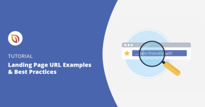 7 Landing Page URL Examples and Best Practices for 2025