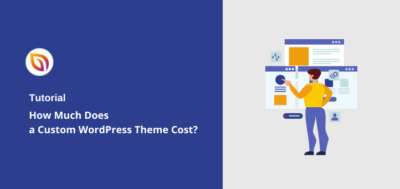 How Much Does a Custom WordPress Theme Cost in 2026?