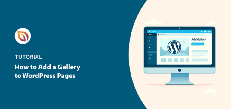 How to Add a Gallery to WordPress (Pages & Posts)